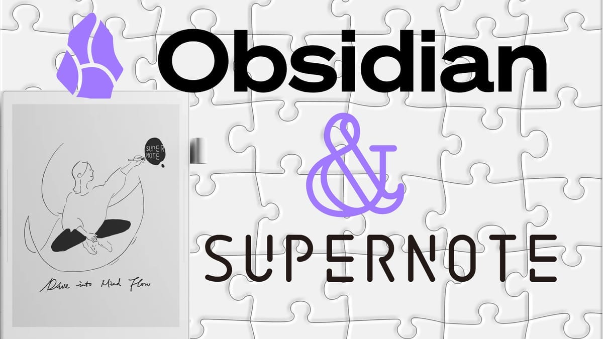 Linking Supernote and Obsidian. Two beloved platforms for note-taking… | by Odin Halvorson ...