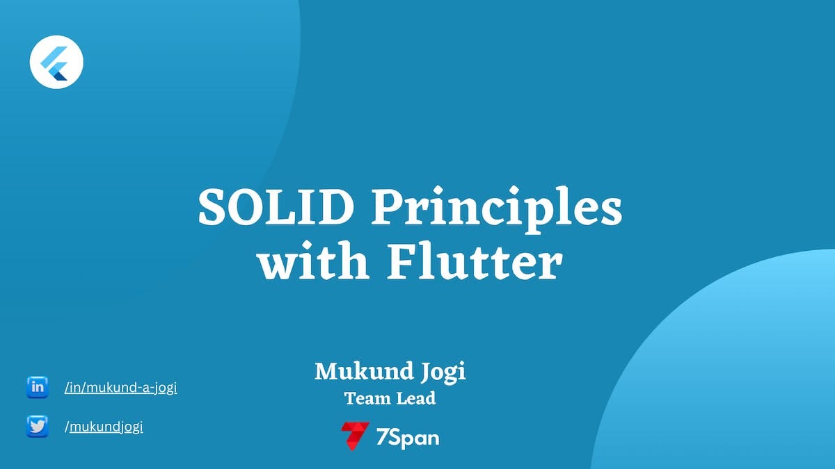 SOLID Principles with Flutter. SOLID principles are a set of five… | by Mukund Jogi | Medium