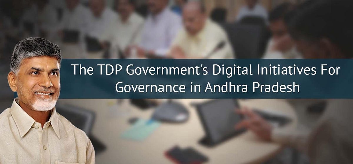 The TDP Government’s Digital Initiatives For Governance in Andhra Pradesh | by hinata | Medium