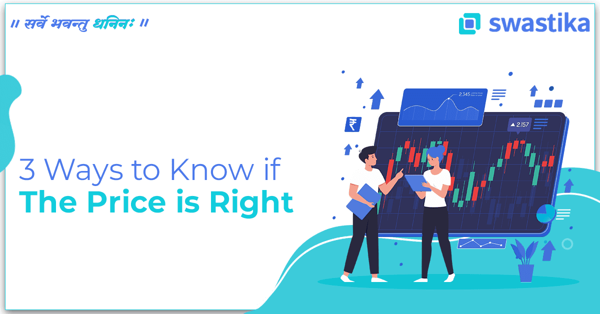 3 Ways to Know if The Price is Right: Identify the Overpriced & Under ...