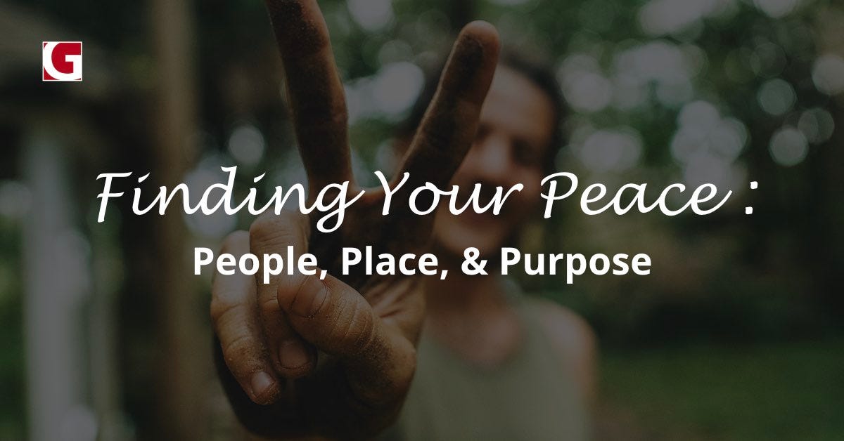 Finding Your Peace: People, Place, & Purpose | by GiANT | GiANT ...