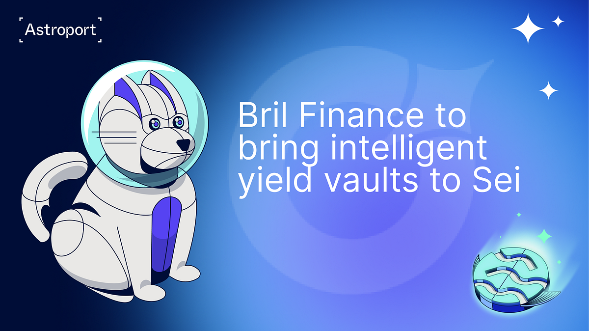 Bril Finance prepares to bring intelligent yield vaults to Sei | by ...