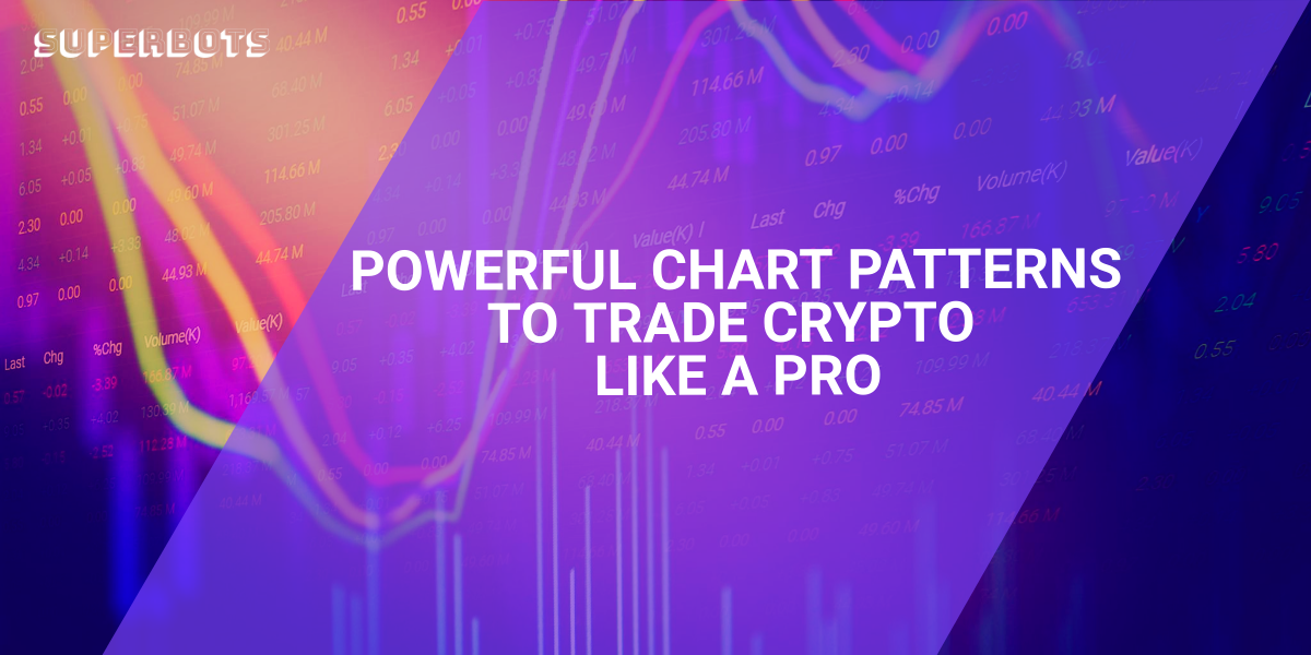 Powerful chart patterns to trade crypto like a pro | by SuperBots | Medium