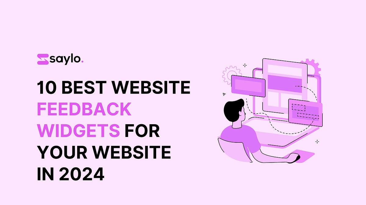 Best 10 Website Feedback Widgets Tools For Your Website In 2024 | by ...