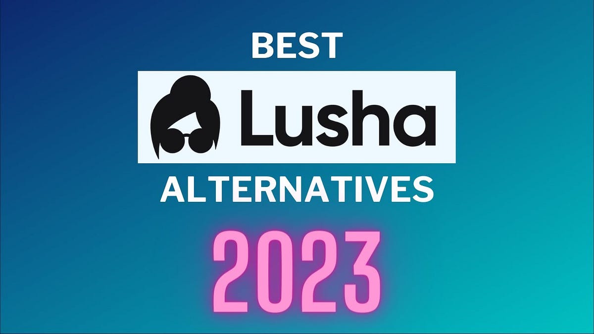 Best Lusha Alternatives: Top Tools for Accurate Data | by Michael M ...
