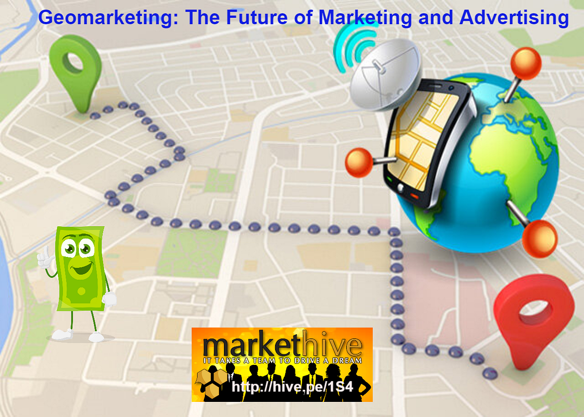 Geomarketing: The Future of Marketing and Advertising | by Ronald Tate ...