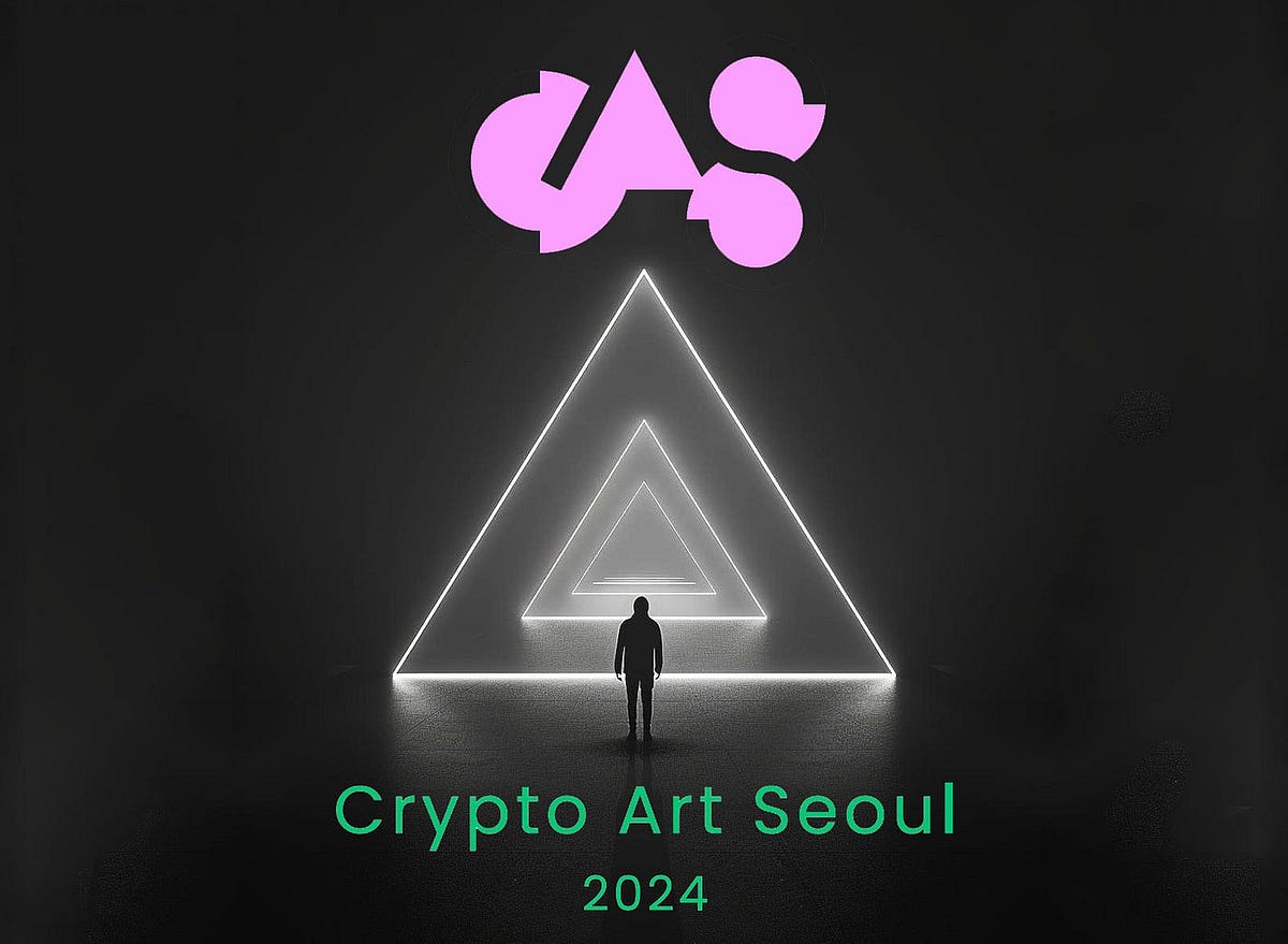 Crypto Art Seoul 2024: A Round up of Asia’s Premier Web3 & Crypto Art ...