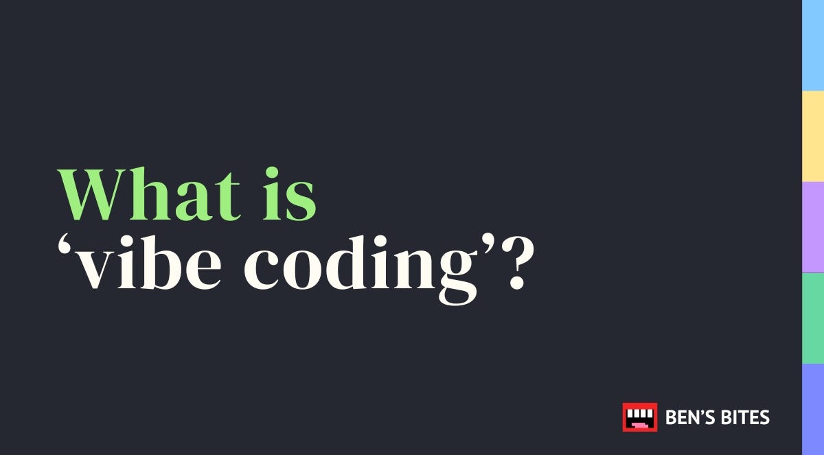 How Vibe Coding is Changing the Way We Build and Think About Software | by Tanya Mishra | Apr ...