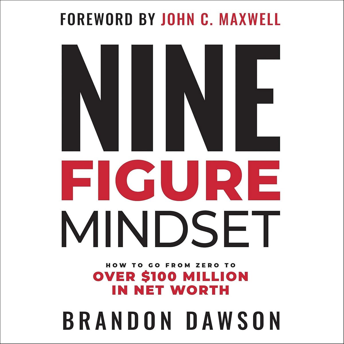 Nine-Figure Mindset: Business Breakthrough | Medium