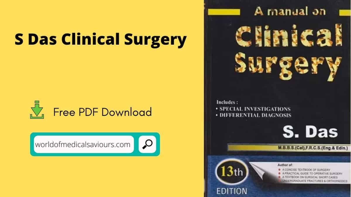 S. Das Manual Of Clinical Surgery | by Raji ayoub | Medium