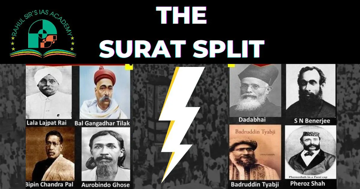 The Surat Split 1907 — Background, Reasons Fallout And Consequences | by Rahul Sir's IAS Academy ...