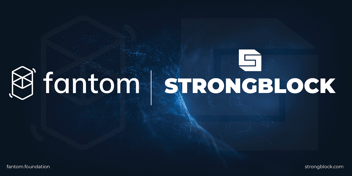 Fantom Nodes available soon through StrongBlock Nodes-as-a-Service | by ...