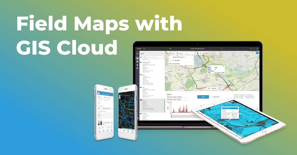 Field Maps with GIS Cloud. Field Maps is a term that finally gets… | by ...