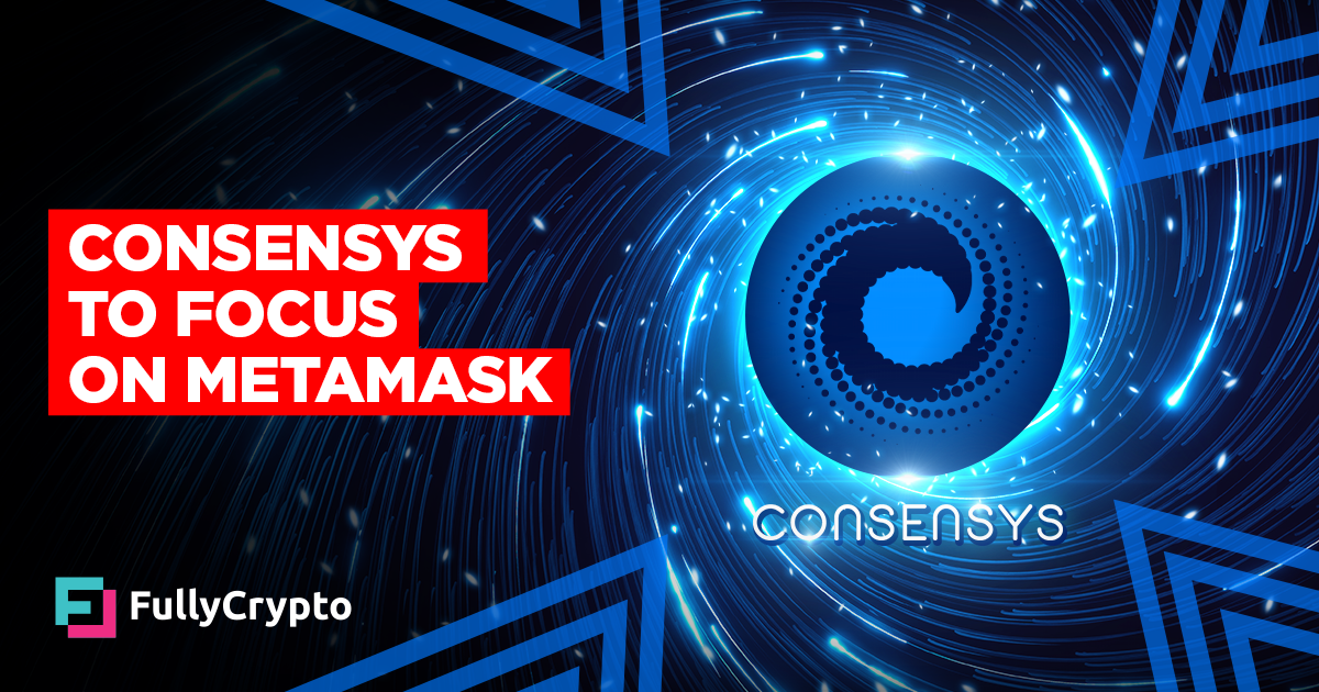ConsenSys Switches Focus to MetaMask Tooling | by Cointacted | Sep ...