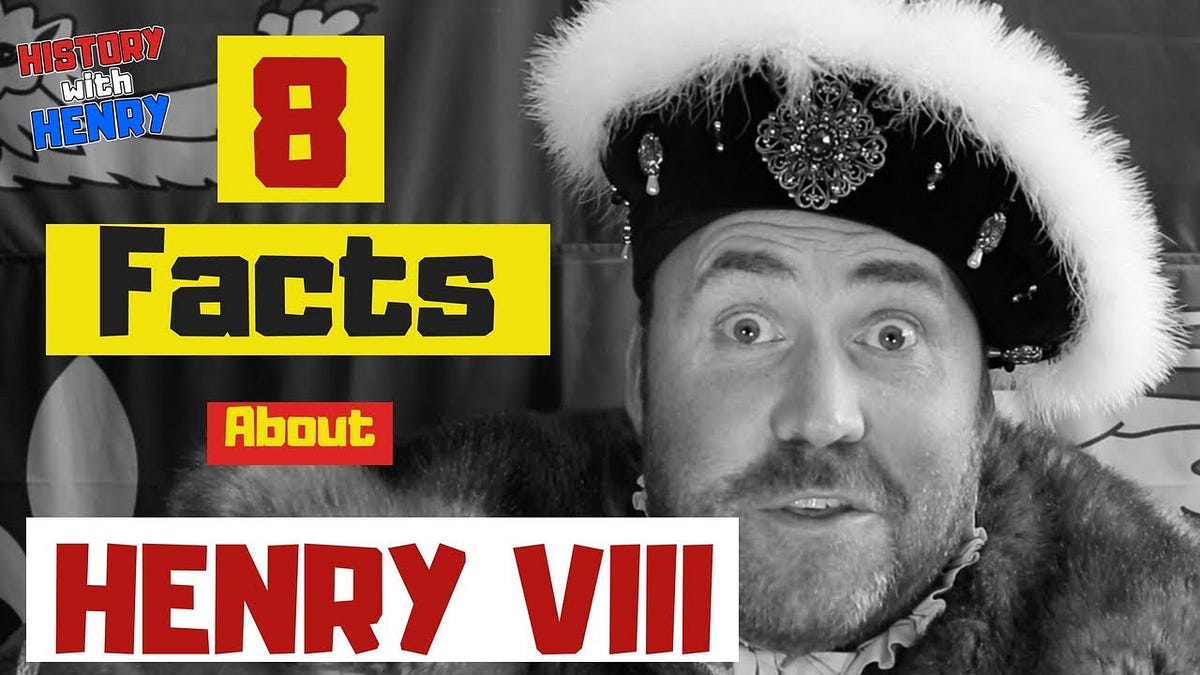 8 Facts about Henry VIII | by History with Henry | Medium