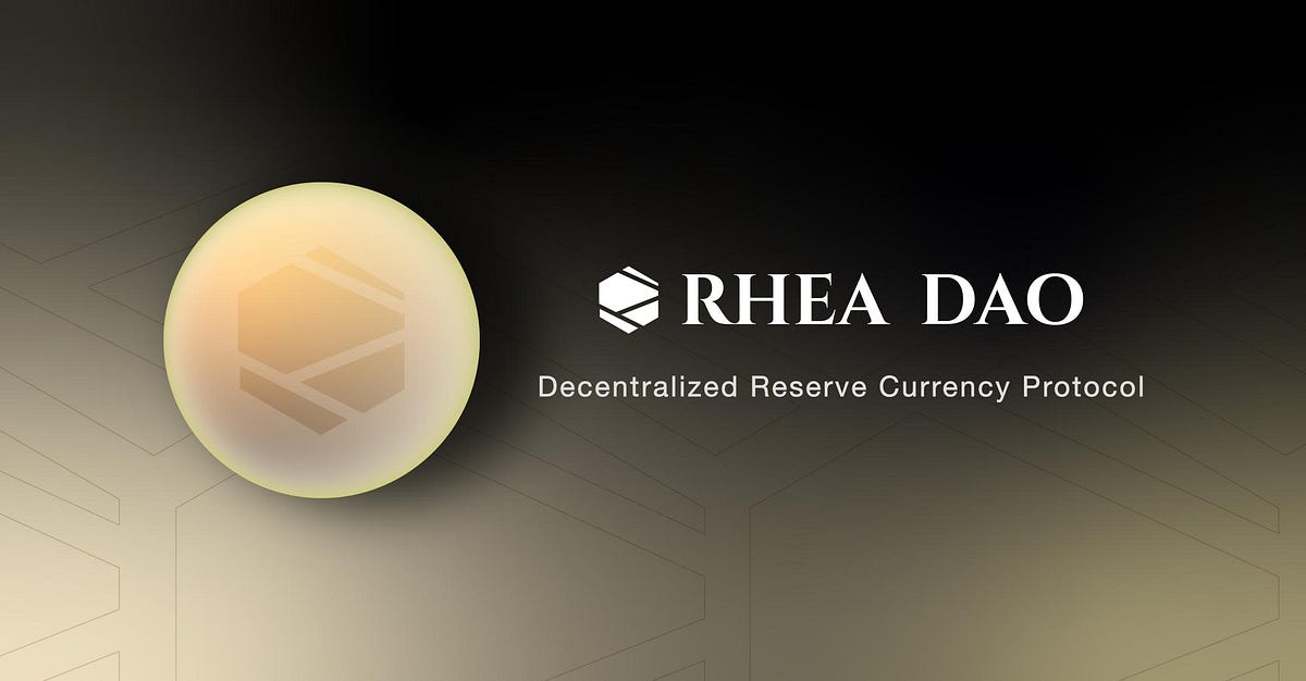 Rhea DAO: It’s worth investing in. | by Chongmin | Medium