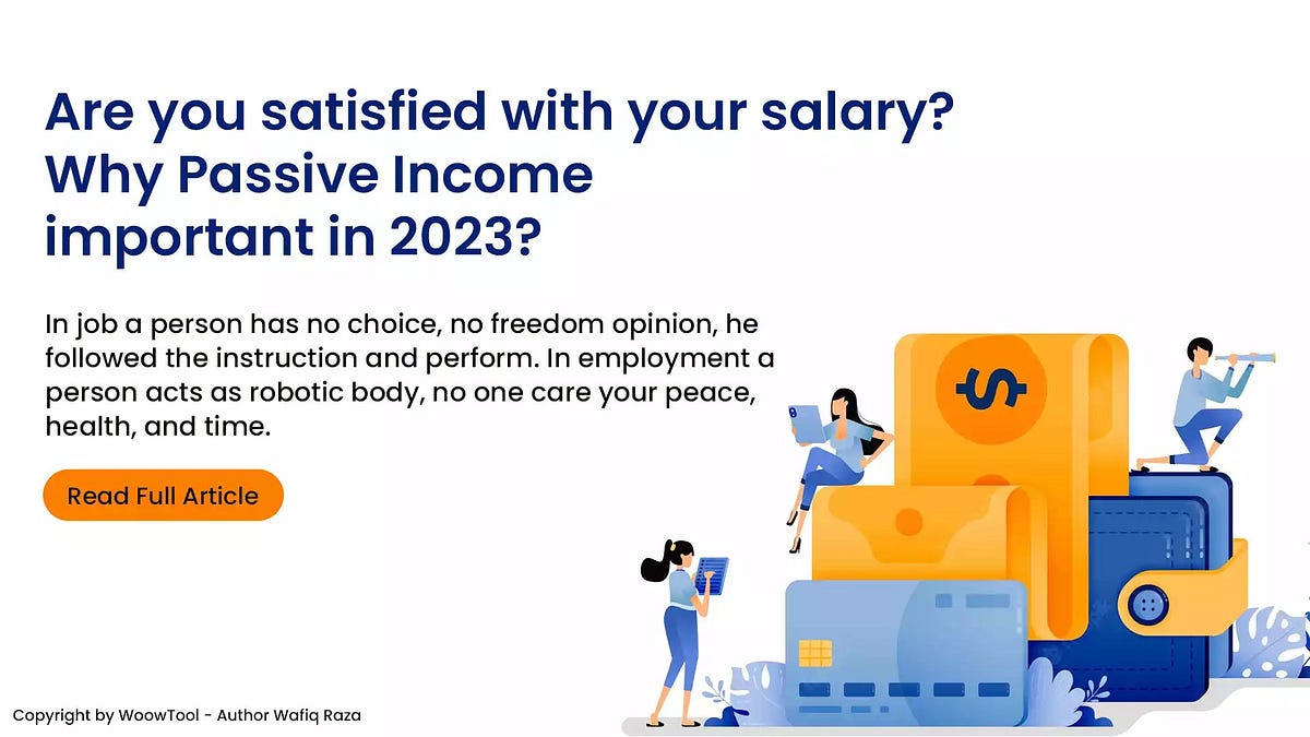 Are you satisfied with your salary? Why Passive Income important in ...