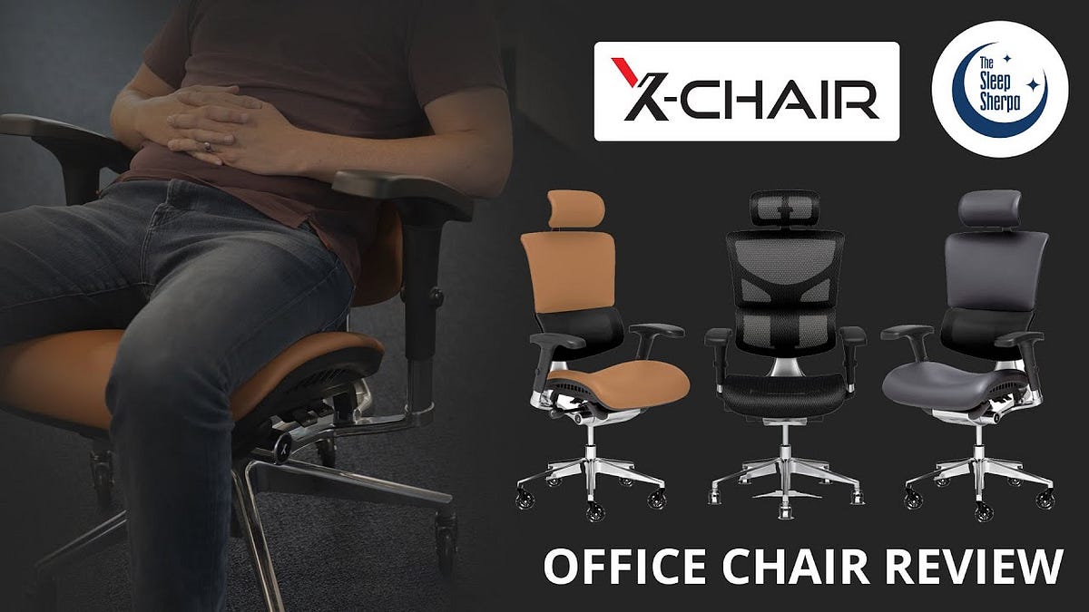 From Painful Perch to Productivity Paradise: My Ode to the X-Chair | by ...