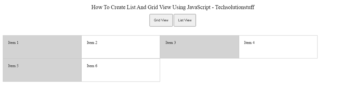 How To Create List And Grid View Using JavaScript | Medium