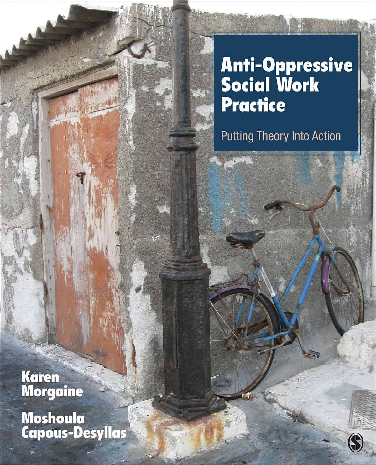 Anti-Oppressive Social Work Practice: Putting Theory Into Action ...