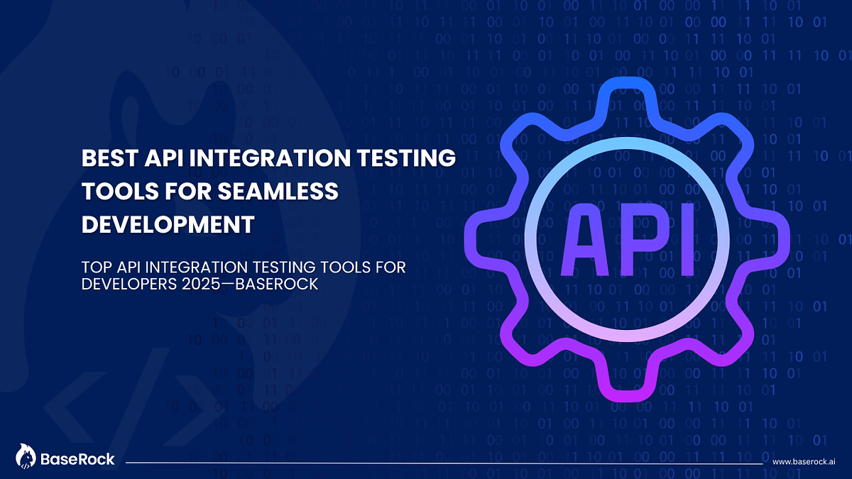 Best API Integration Testing Tools for Seamless Development | by ...