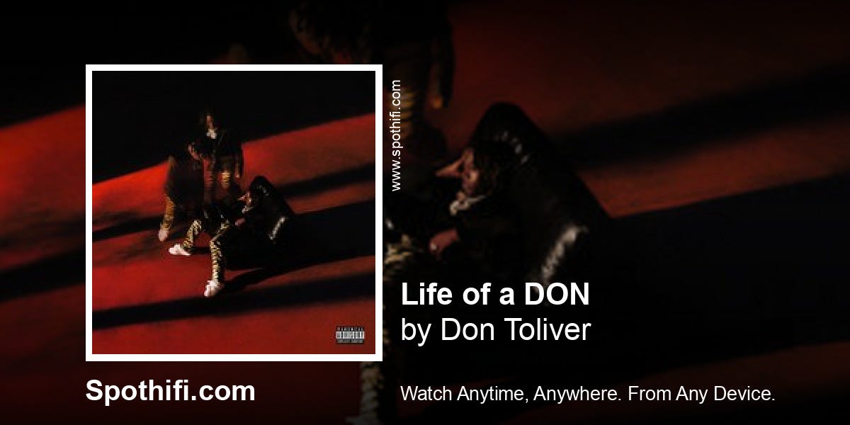 Life of a DON by Don Toliver - Nordische Post - Medium