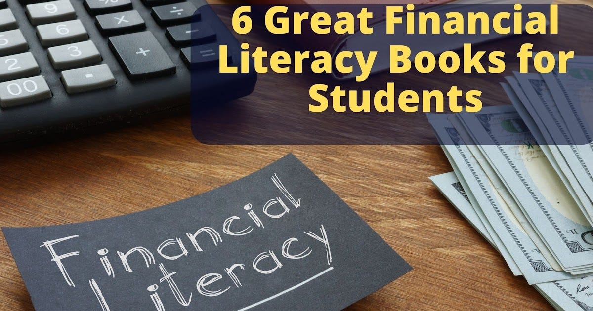 6 Great Financial Literacy Books for Kids and Students [Latest 2022 ...