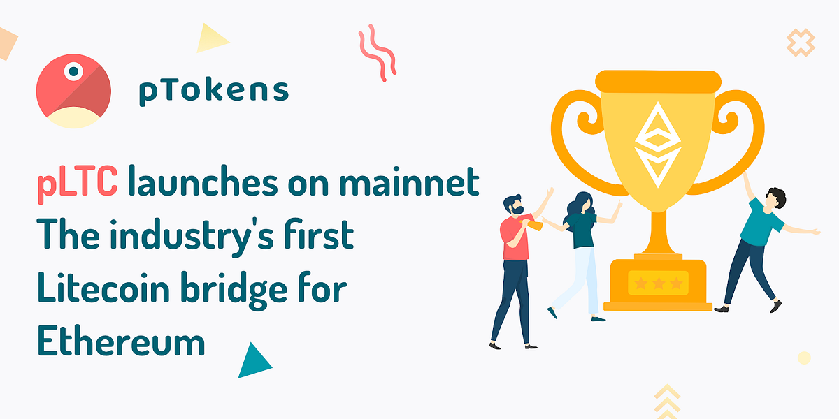 pLTC launches on mainnet!. pLTC has today launched on Ethereum… | by ...