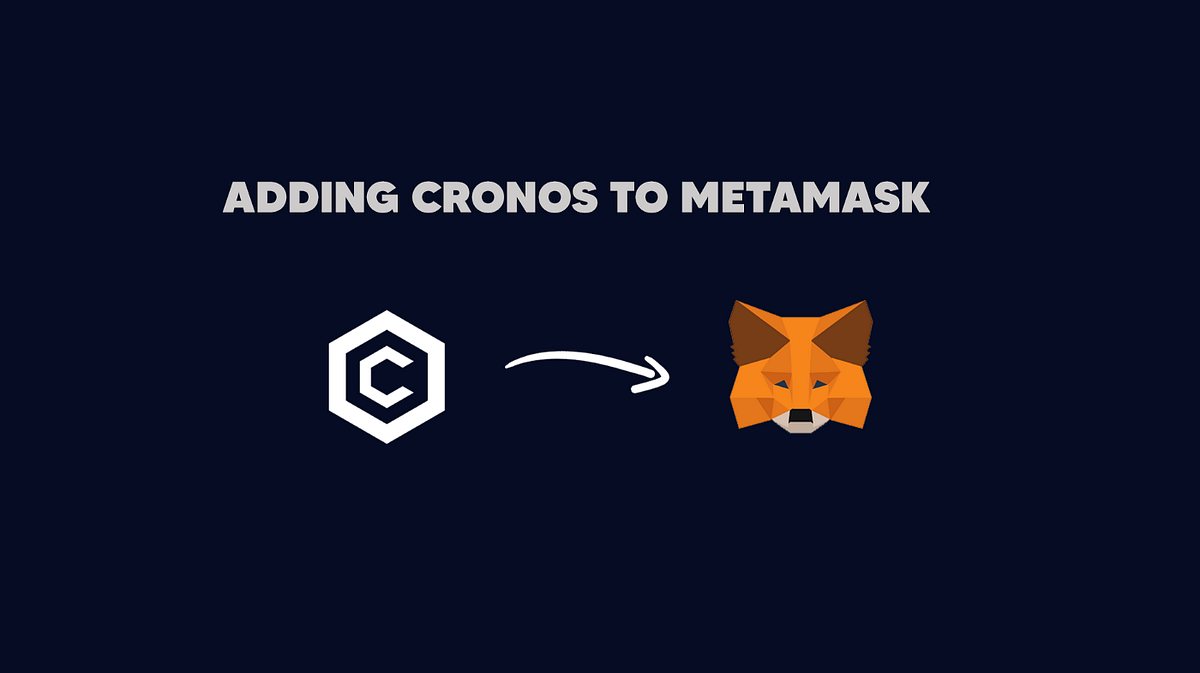 How to add Cronos blockchain to Metamask | by Cronosnode | Medium