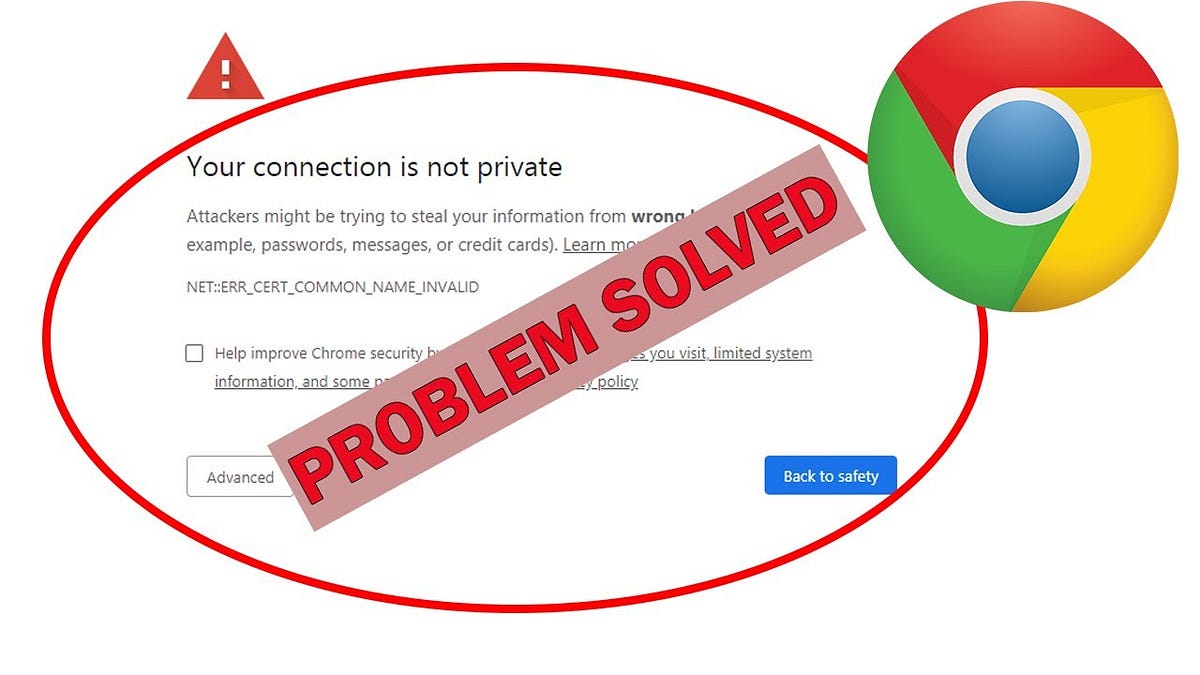 How To Error “Your Connection Is Not Private Google Chrome Windows 10 ...