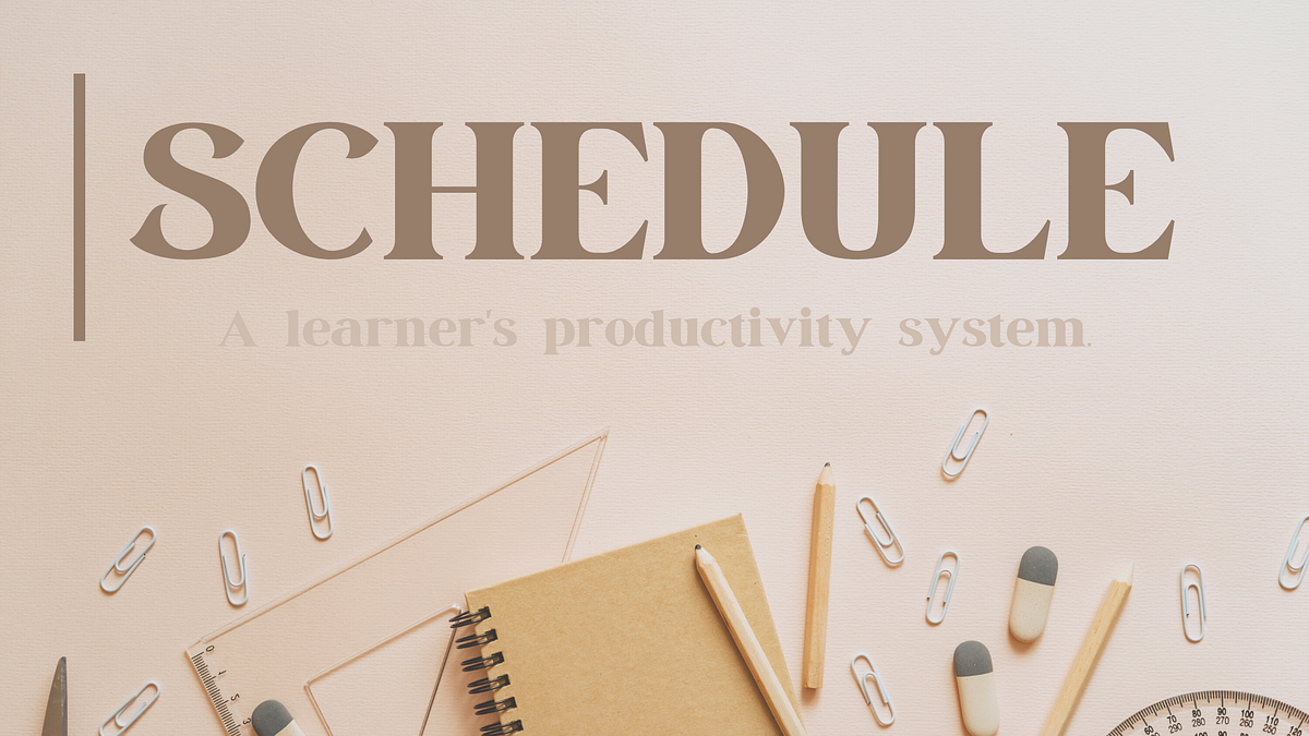 How To Create A Productivity System: A Beginner’s Guide to Scheduling ...