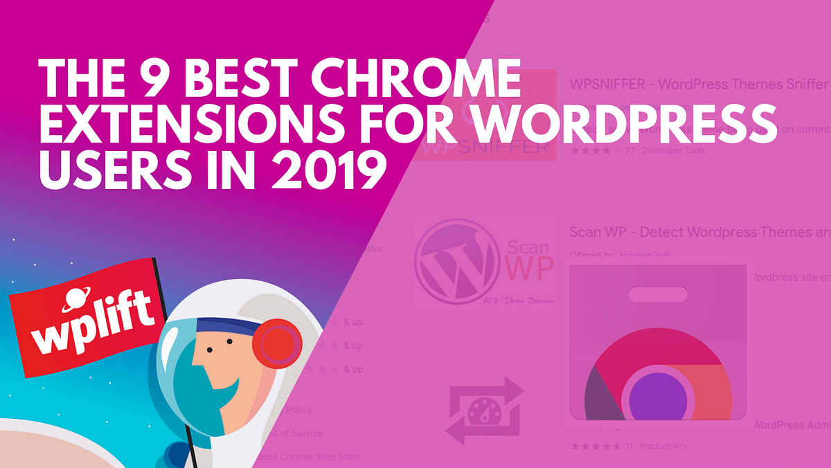 The 9 Best Chrome Extensions for WordPress Users in 2019 | by Zubayer ...