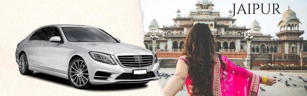 Top 5 Jaipur Rental Car Services in Jaipur | by Maharana Cabs | Medium