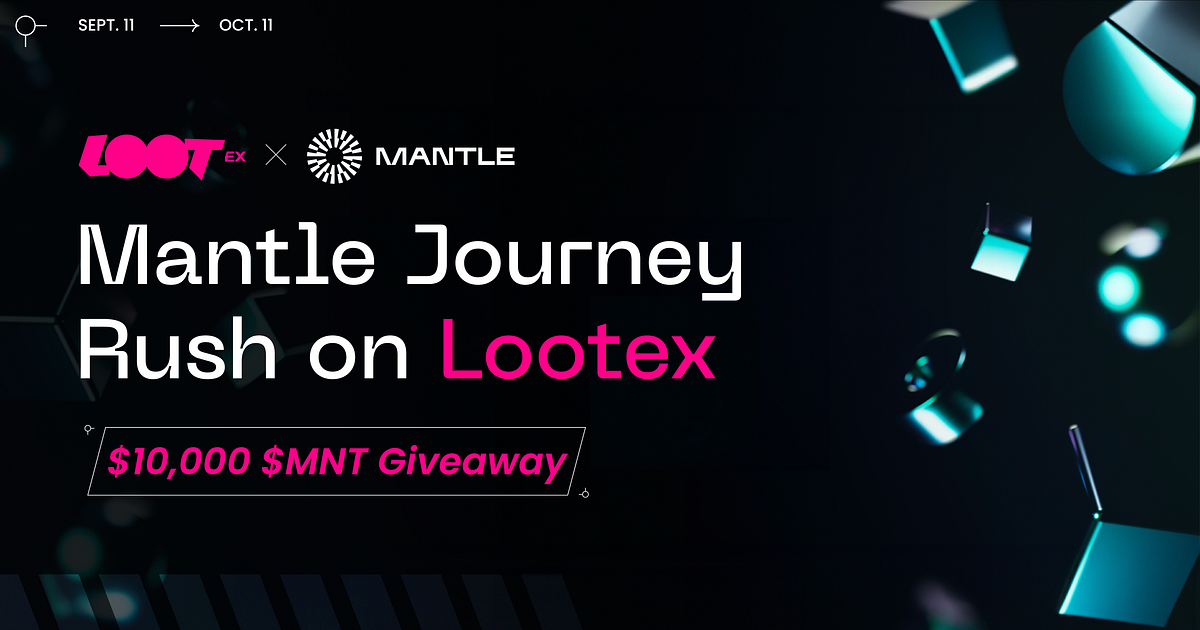 Mantle Journey Rush on Lootex. Mantle Journey Rush Event Is Now… | by Lootex Editor | Lootex ...
