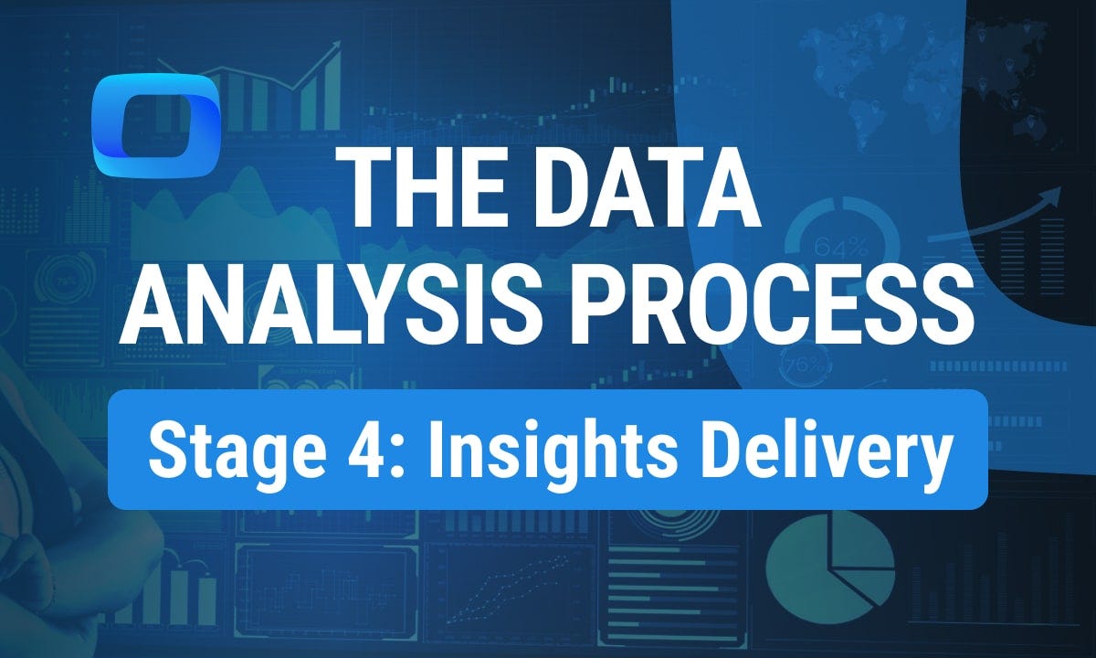 Master Insights Delivery: Final Step in Data Analytics | Medium