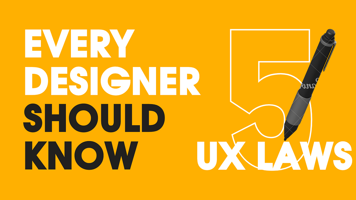 UI UX Laws : 5 Most Important Design Principles | Bootcamp