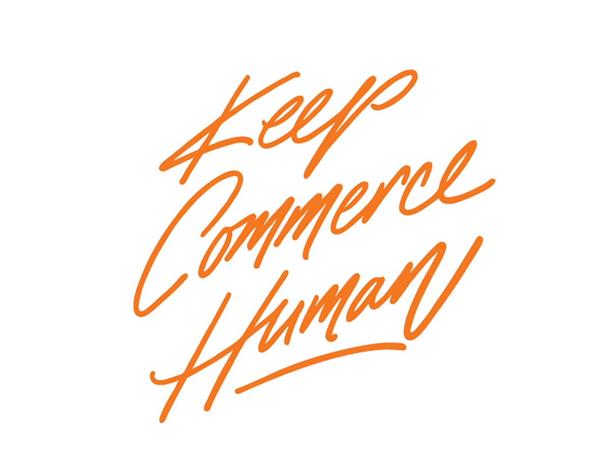 Keeping Commerce Human: Having a Positive Impact on People and Planet ...