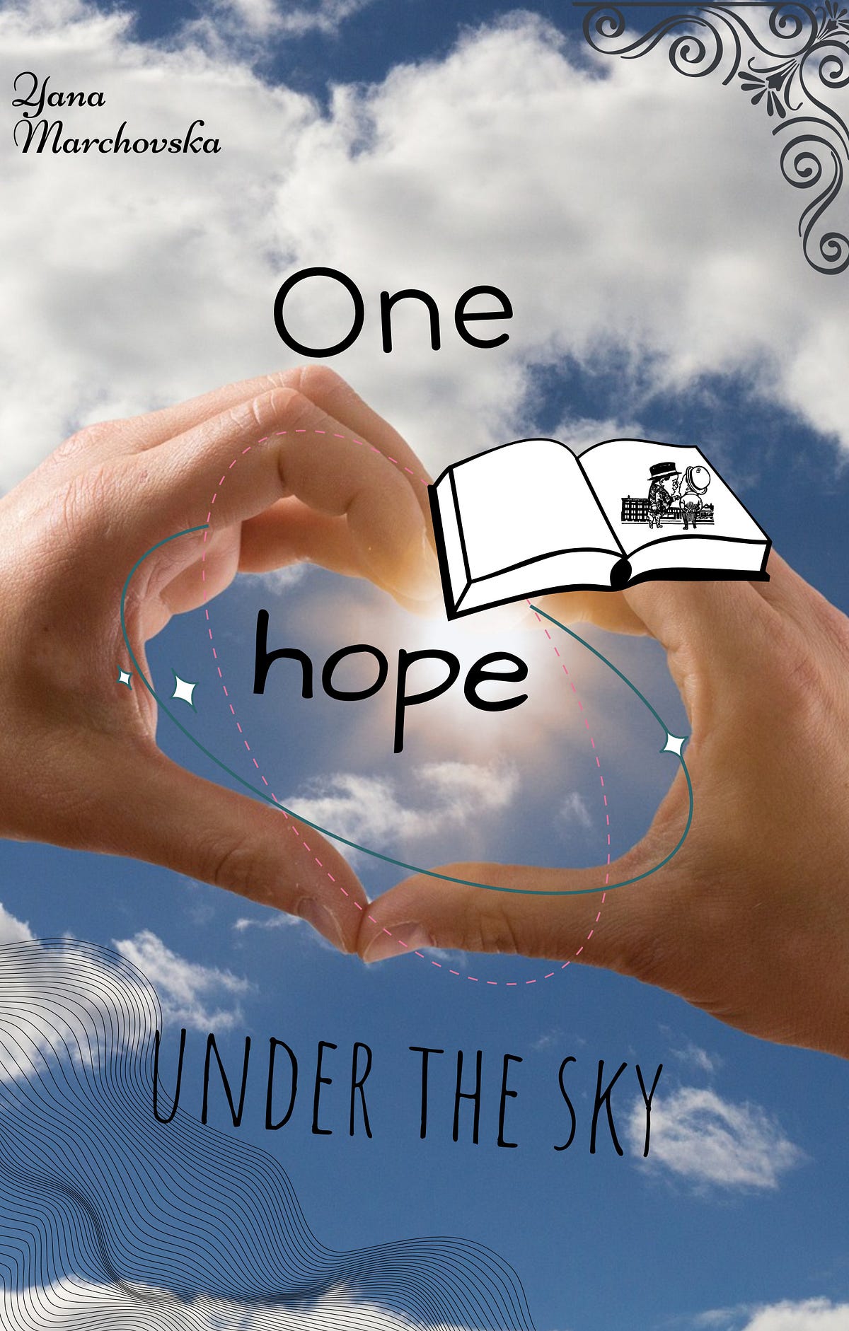 One hope under the sky (English version)-Yana Marchovska | by Yana ...