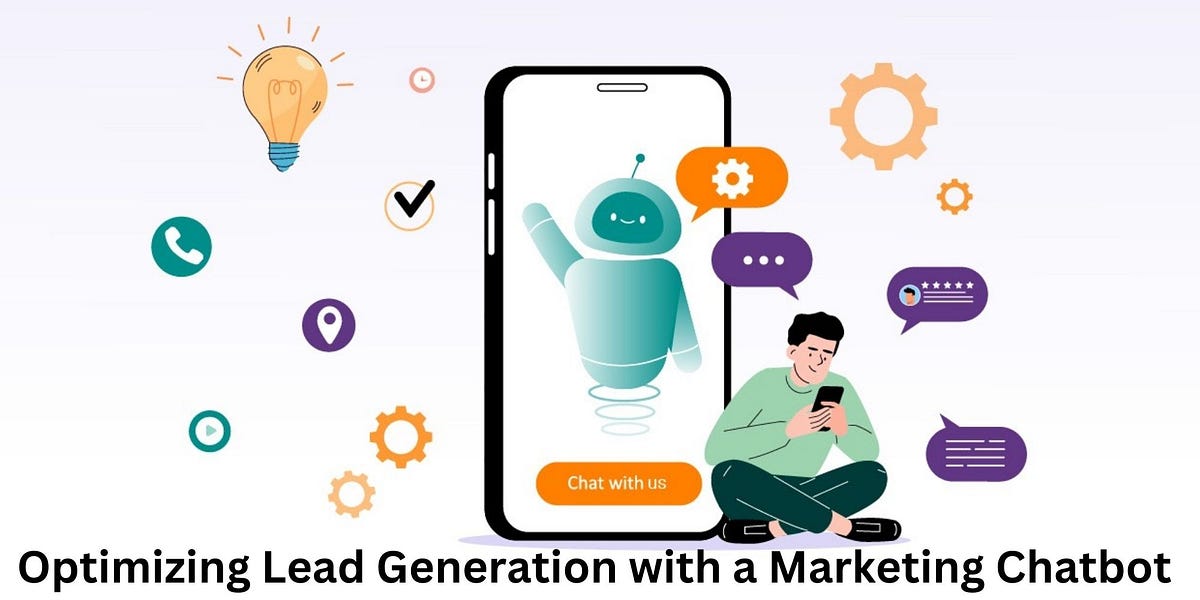 Optimizing Lead Generation with a Marketing Chatbot | by Marketish | Medium