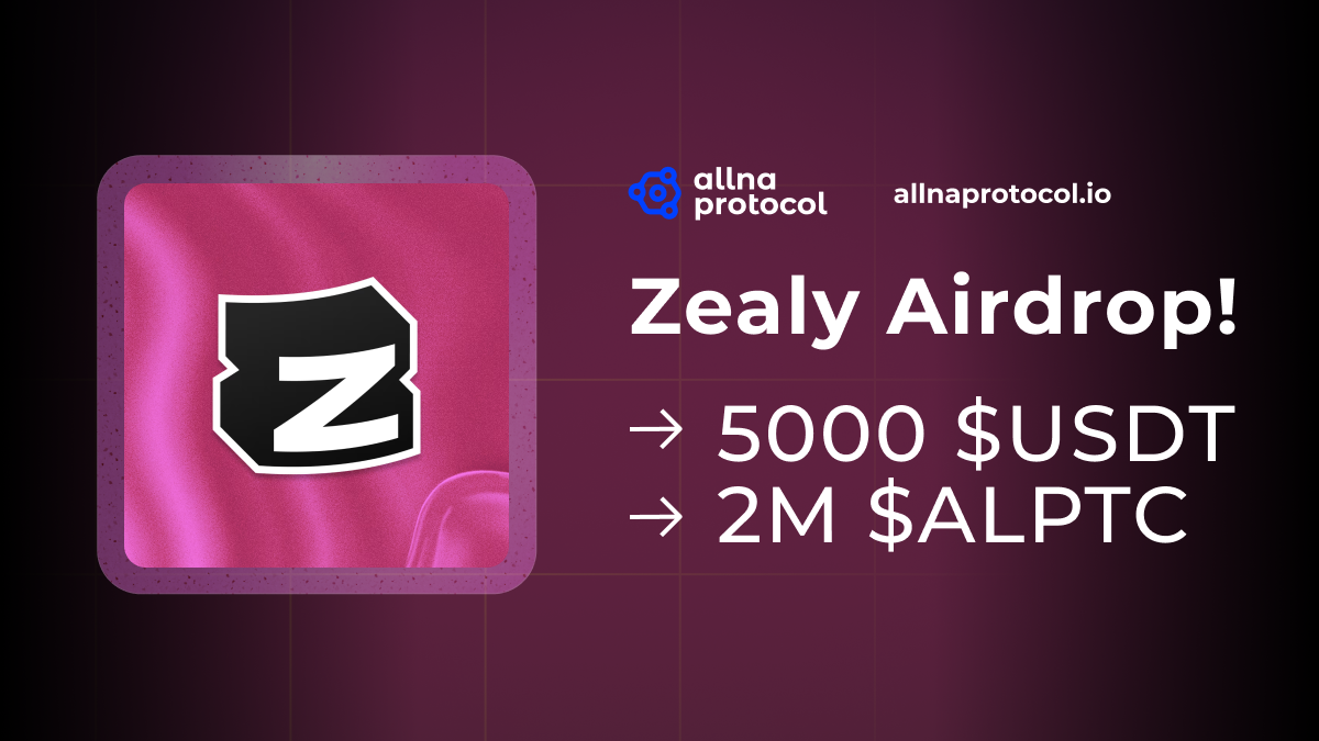 Zealy AirDrop!. Zealy is an advanced technology that… | by Allna ...