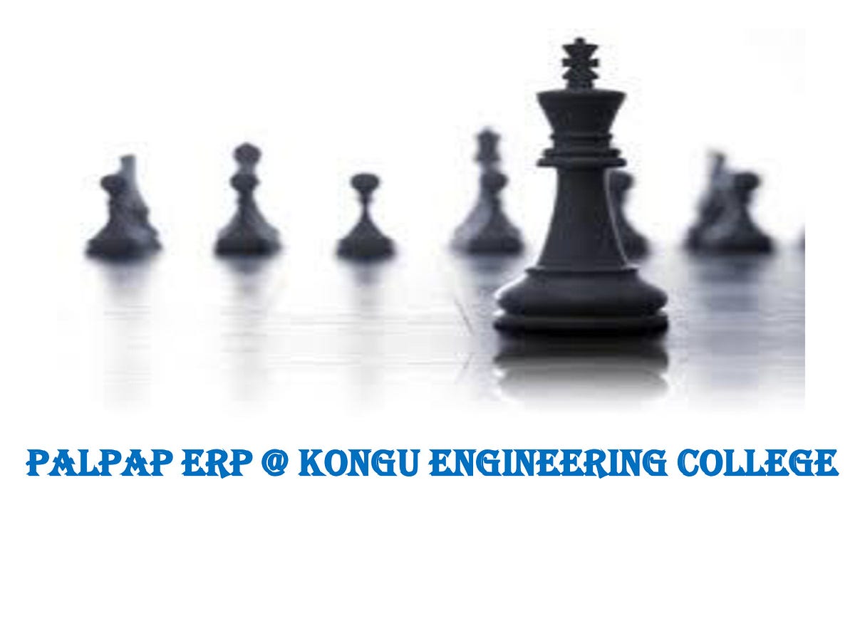 PALPAP ERP @ Kongu Engineering College | by P Senthil Kumar | Medium