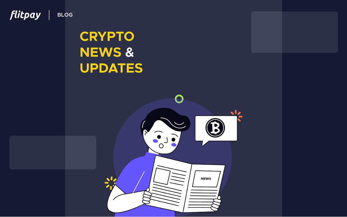 Top 10 Latest Crypto News and Updates from the World/ Part-8 | by ...