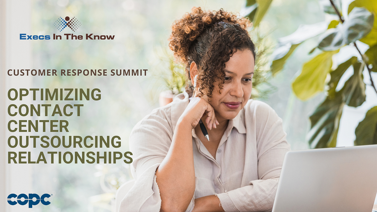 Optimizing Pandemic Contact Center Outsourcing Relationships | by COPC ...