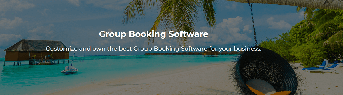 Group Booking Software. What Is Group Booking Software And Its… | by ...