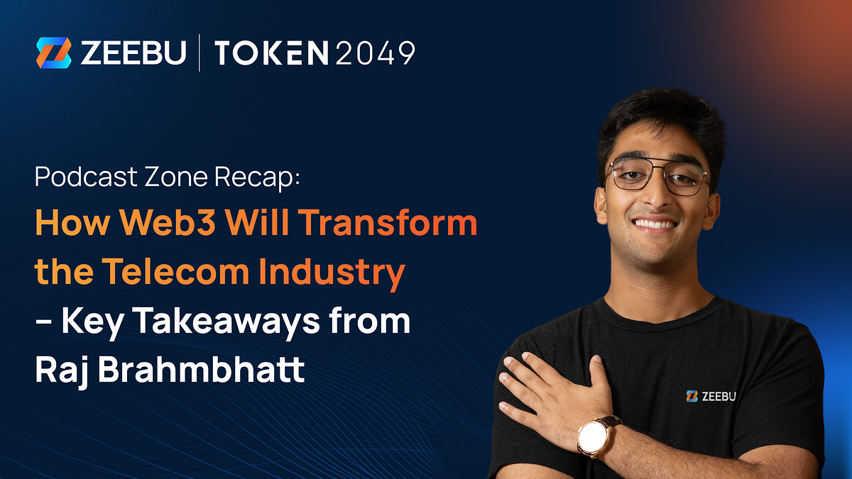 Podcast Recap: How Web3 Will Transform the Telecom Industry — Key ...