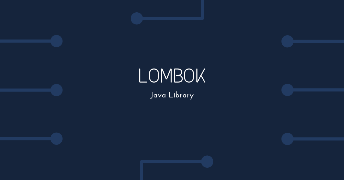Lombok Project Builder annotation | by Abdalrhmanalkraien | Medium