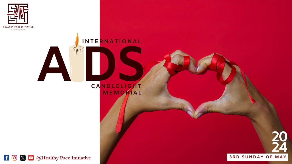 Breaking Stigma and Building Hope: The International AIDS Candlelight ...
