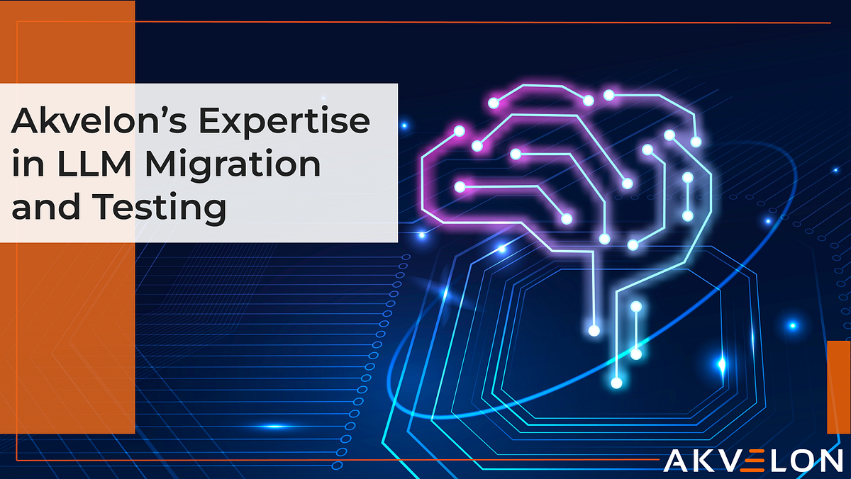 GPT-3.5 to LLaMA 2: Akvelon’s Expertise in LLM Migration and Testing ...