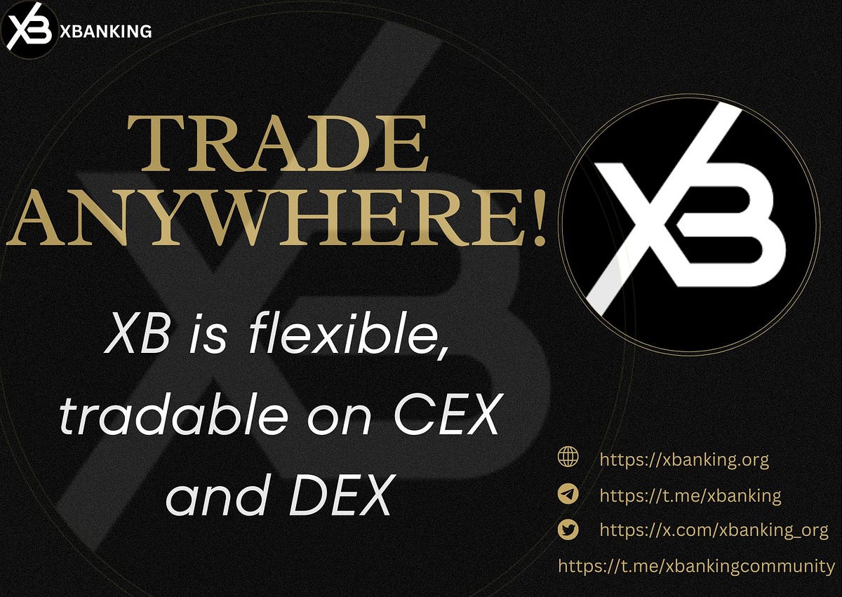 XBANKING: TRANSFORMING DEFI WITH THE XB TOKEN AND A NEW ERA OF ...