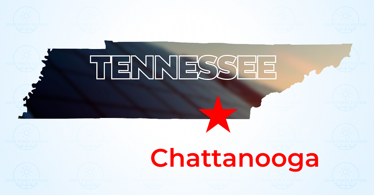 Slash Bills with Solar in Chattanooga, TN! | Medium